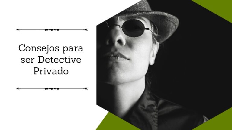 ¿Cómo llegar a ser un detective privado? - TusDetectivesPrivados